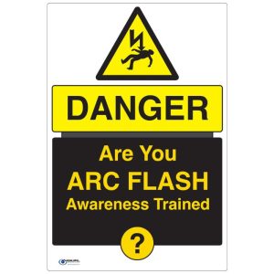 Arc Flash Signage - Visual Management